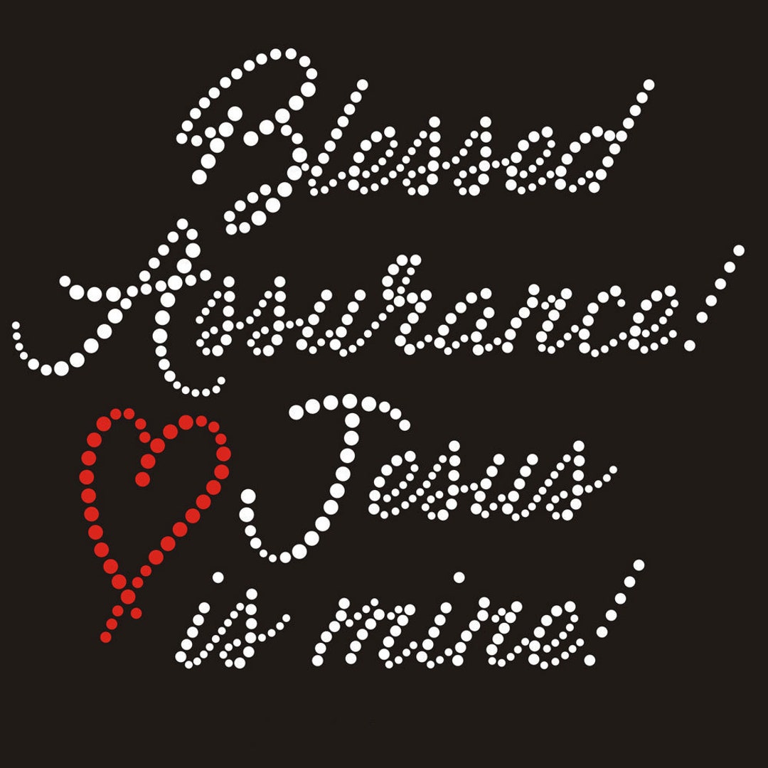 Blessed Assurance Christian Faith Sparkly DIY Iron-on Rhinestone Bling ...