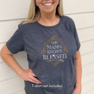 This Mama Knows Blessed Sparkly Crystal Bling Iron-on Rhinestone ...