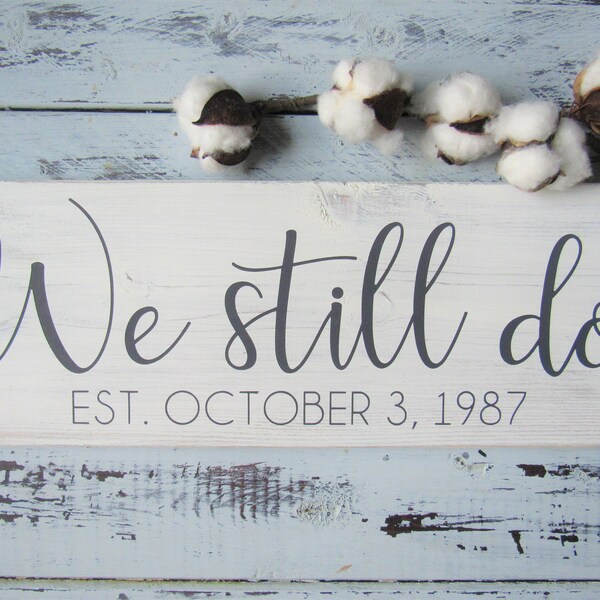 We Still Do - Etsy