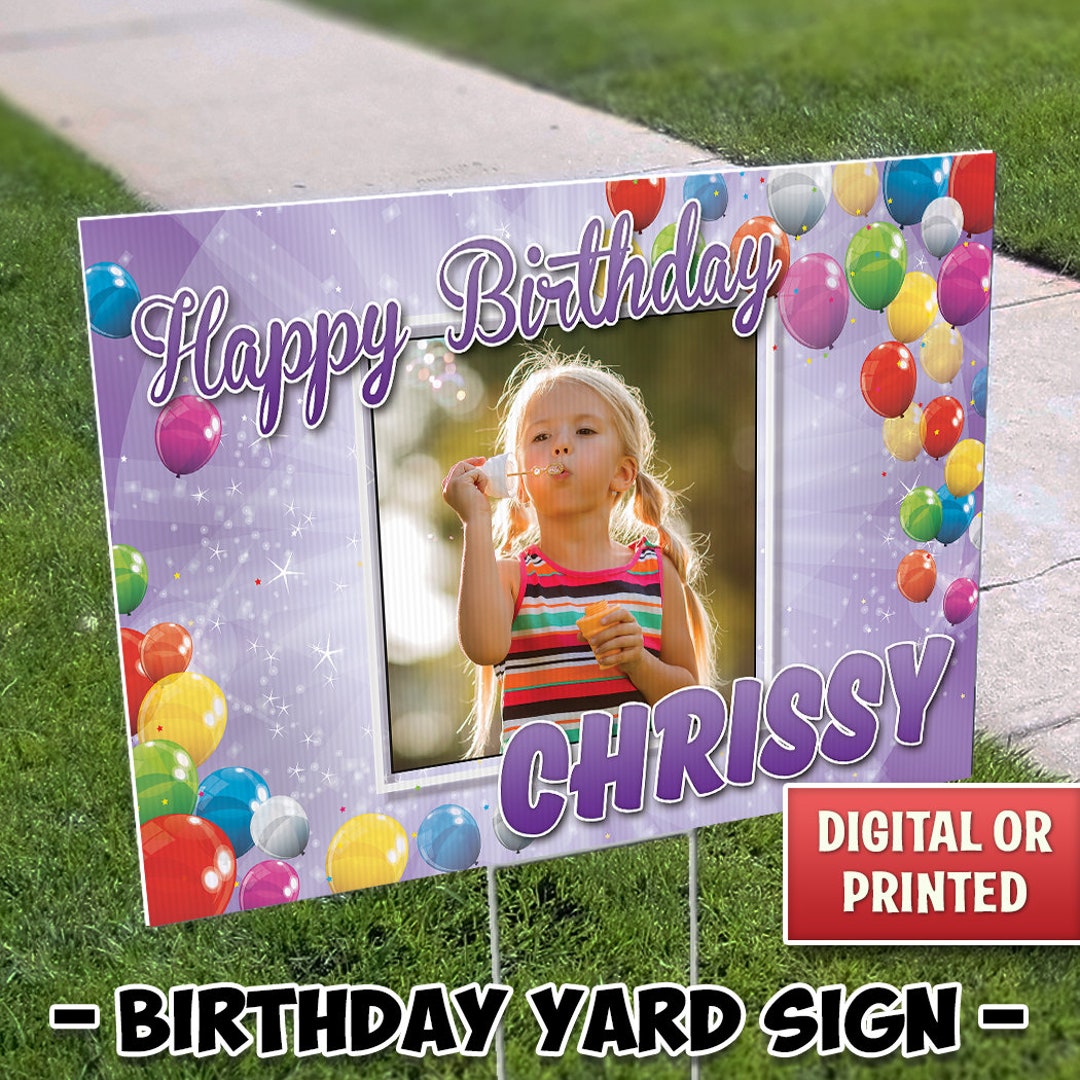 Personalized Photo Birthday Yard Sign: Custom Outdoor Party Decor ...