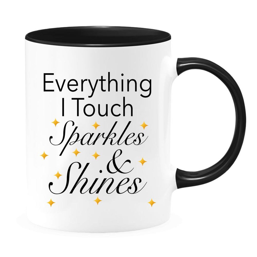 Everything I Touch Sparkles & Shines, Housekeeper Mug, Housekeeper Gift ...