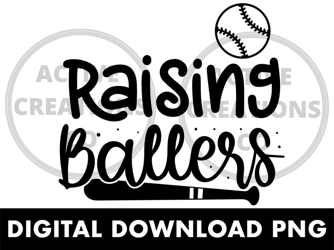 Raising Ballers, Raising Ballers Png, Baseball Dad Png, Baseball Mom ...