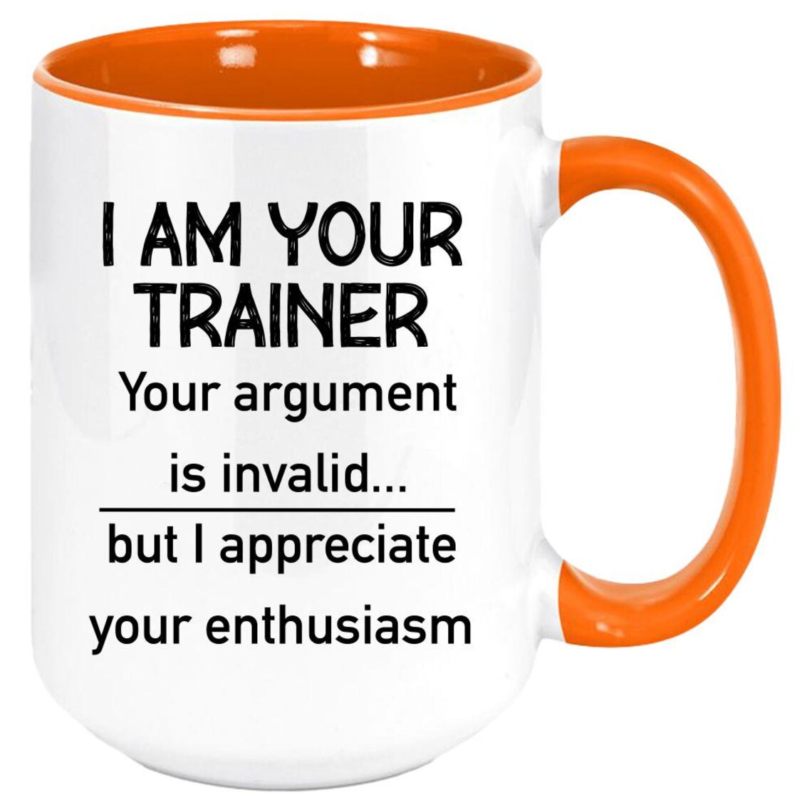 I Am Your Trainer Your Argument is Invalid Personal Trainer | Etsy