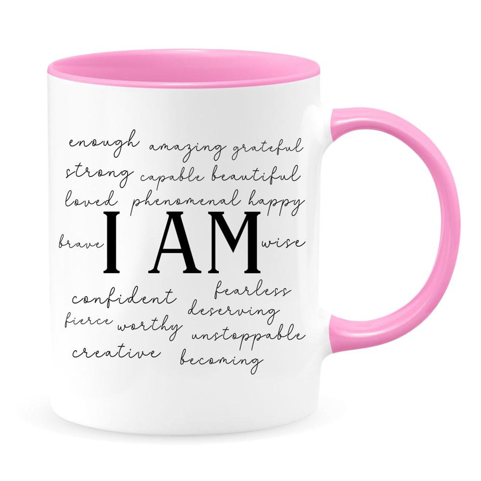 Inspirational Mug Motivational Mug Bestfriend T I Am Etsy Uk