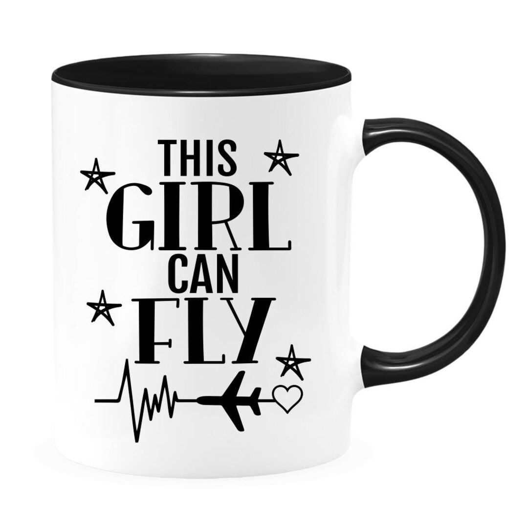 This Girl Can Fly, Flight School Mug, Female Pilot Mug, Gift for Female ...
