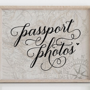 Travel Theme Party Sign, Passport Photos Sign, Travel Theme Wedding ...