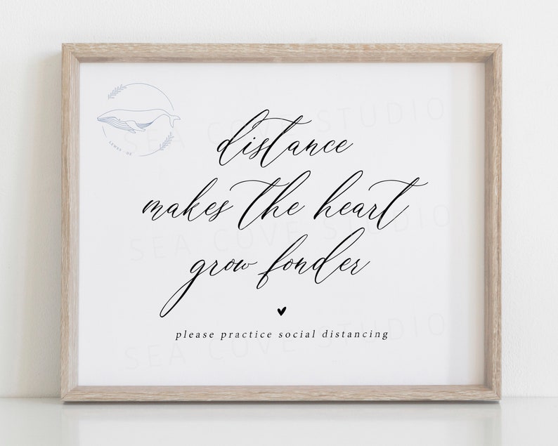 Distance Makes The Heart Grow Fonder Sign Social Distance Etsy