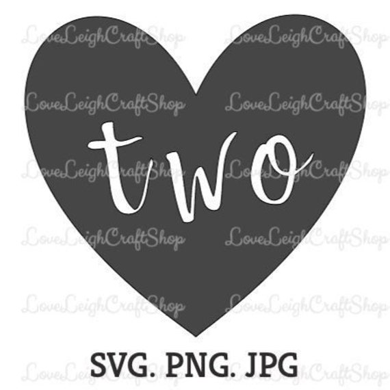 Two Decal With Heart SVG PNG JPG Instant Digital Download - Etsy