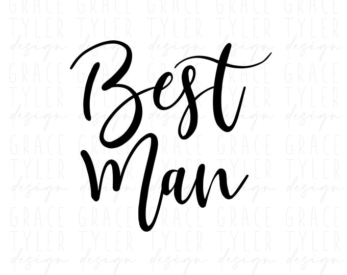 Best Man SVG, Bridal Party Shirt Iron on File, Best Man Cut File, DIY ...