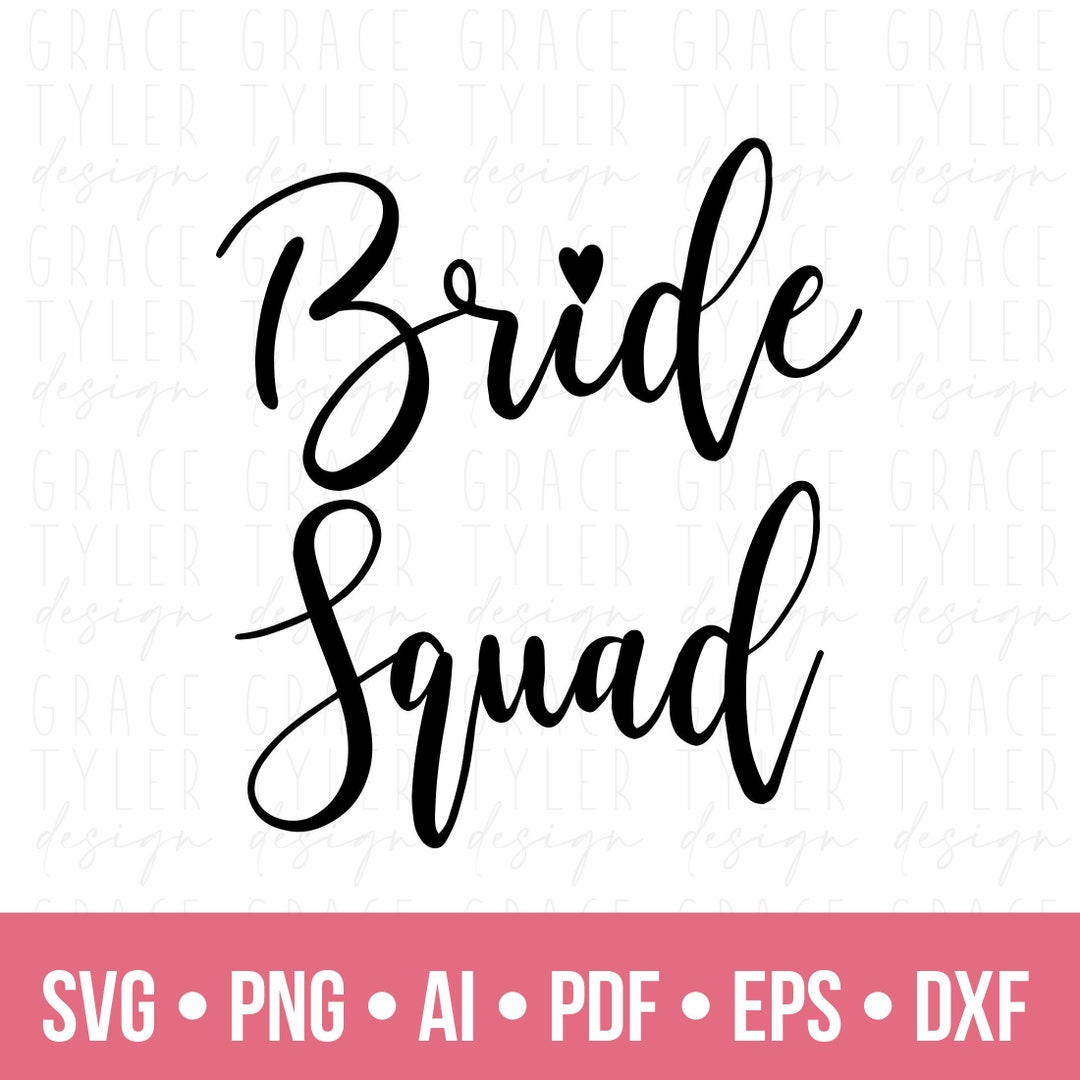 Brides Squad Svg, Png, Dfx, Bridal Party SVG, Wedding Svg, Instant ...