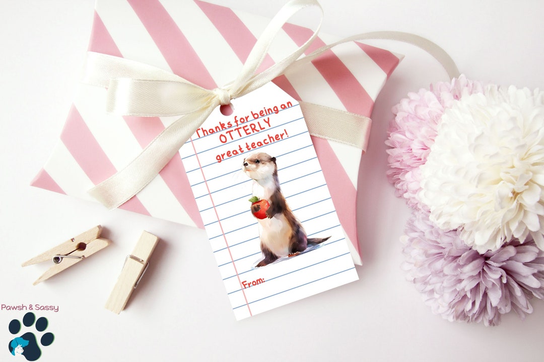 Printable Teacher Gift Tag, Teacher Appreciation Week, End of School ...