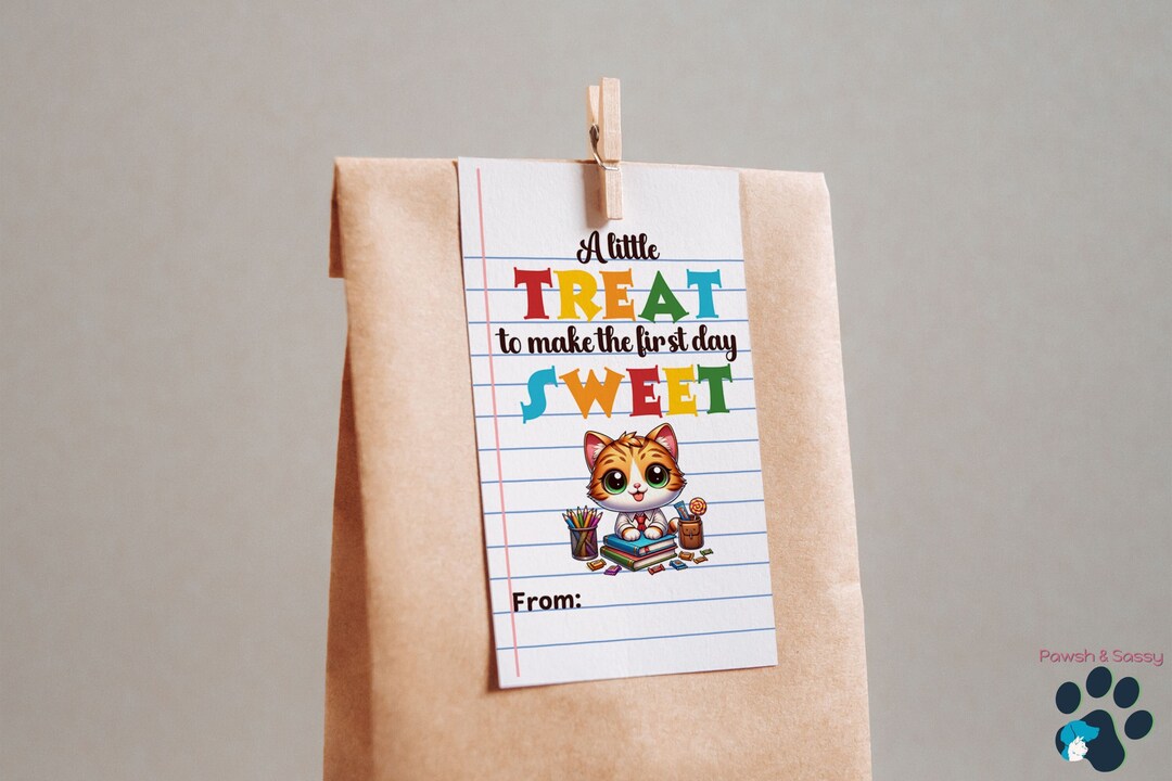 Printable First Day of School Gift Tags, A Little Treat to Make the ...