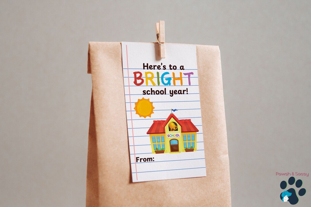 Printable Back to School Tags, Here's to a Bright School Year Tag ...