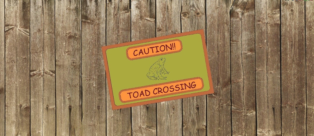 Toad Crossing Sign CNC, Laser, and Printable Digital Download ...