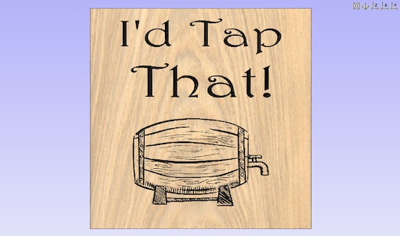 I'd Tap That SVG Files for CNC Cricut Laser. DXF Png | Etsy