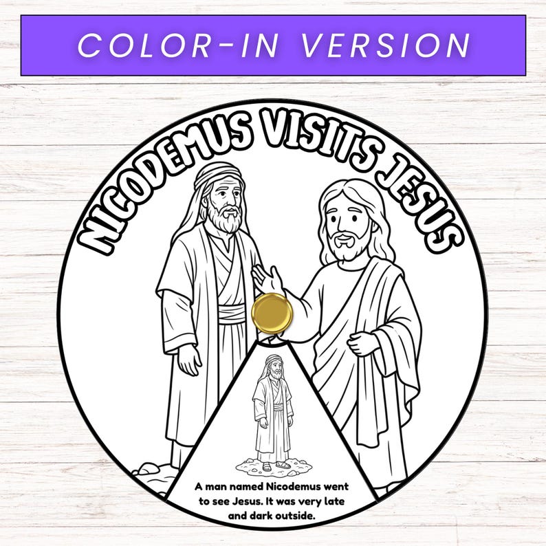 Nicodemus Visits Jesus Spinner Coloring Wheel, Bible Wheel Story Craft ...