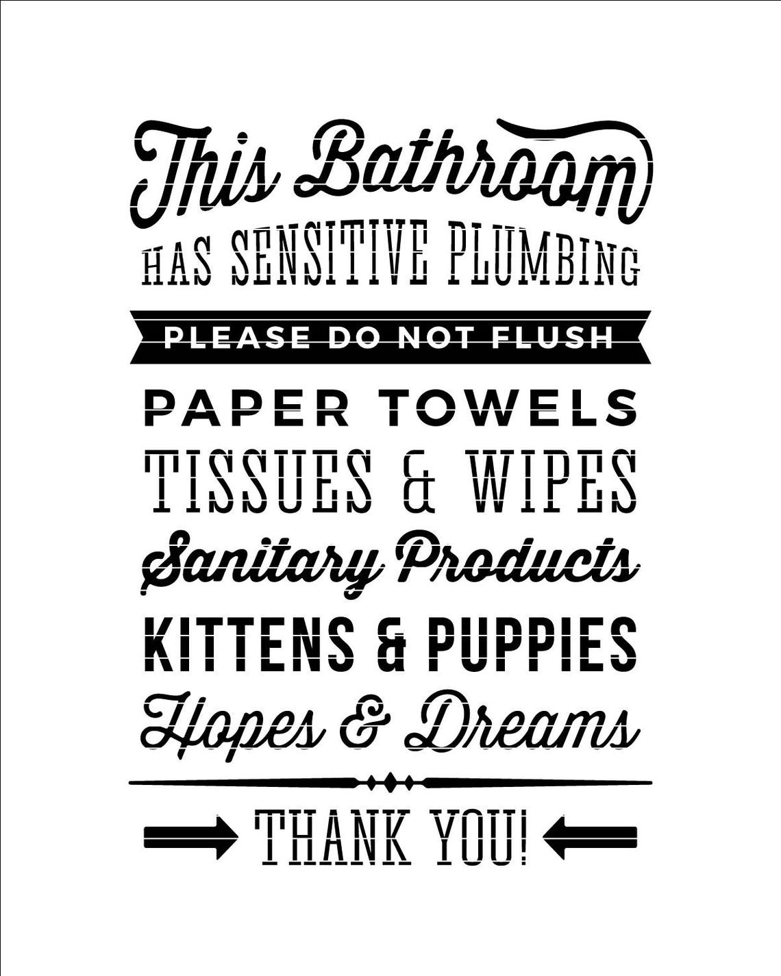 Bathroom Sign Sensitive Plumbing - Do Not Flush Hopes & Dreams ...