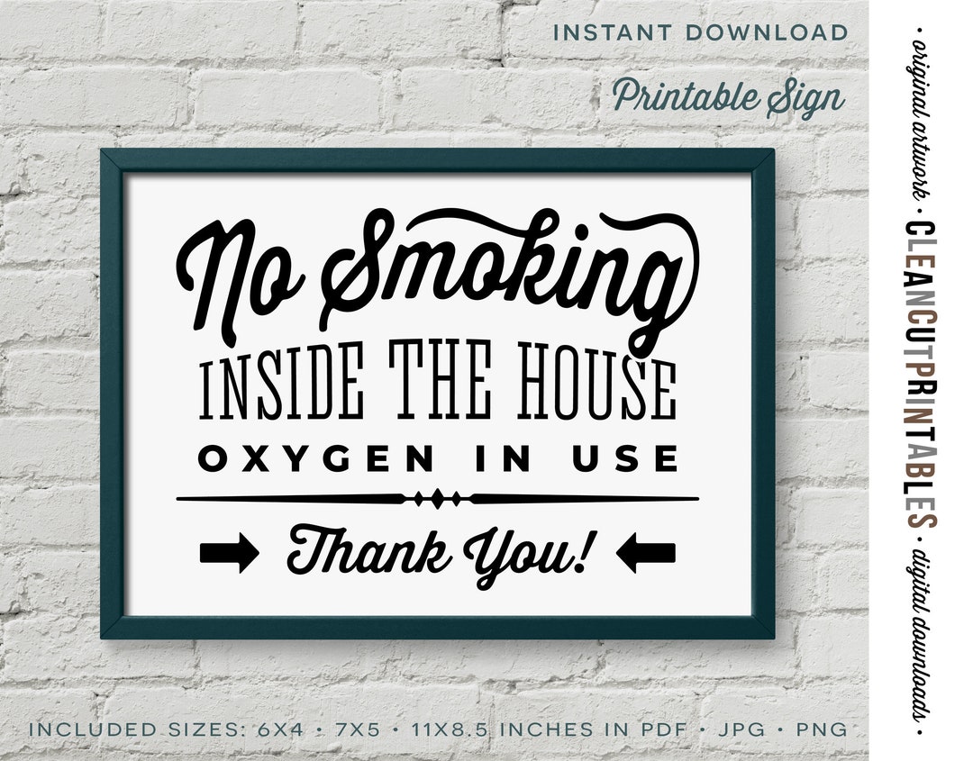 No Smoking Inside the House Oxygen in Use Retro/vintage Printable Sign ...