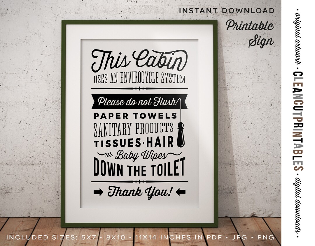 Cabin Bathroom Sign Envirocycle System - Please Do Not Flush Sign ...