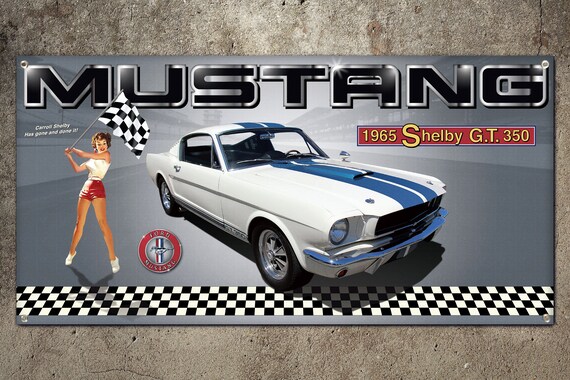 Custom 1965 Ford Mustang Shelby G.T. 350 Garage Banner 2ft X | Etsy