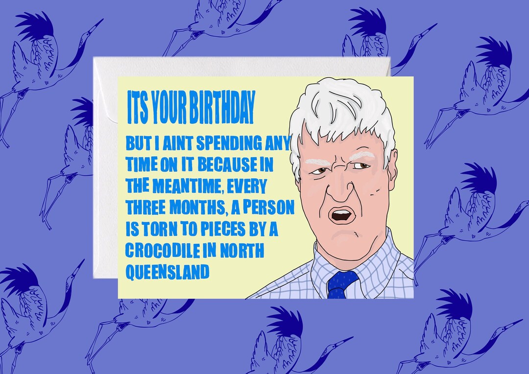 Bob Katter Birthday Card Funny Greeting Card A6 Note Card Blank Card - Etsy