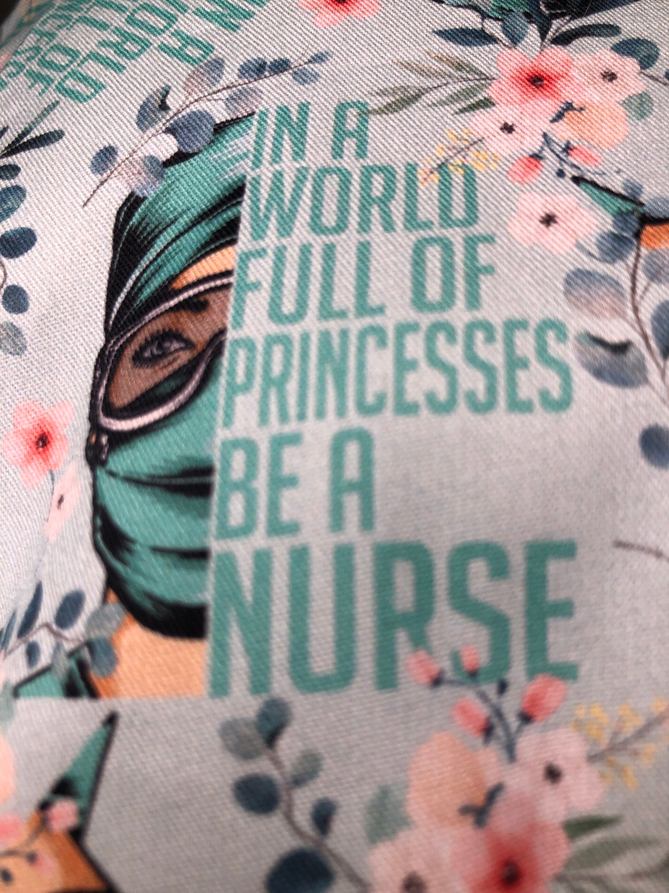 Scrub Cap in a World Full of Princesses Be a Nurse - Etsy