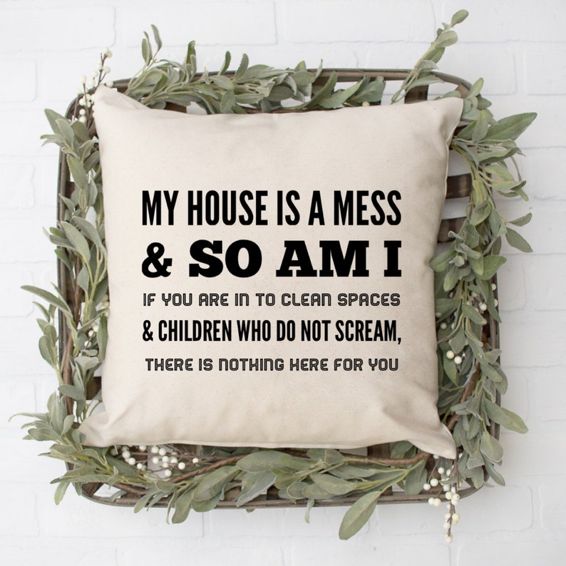 My House is a Mess & so Am I If You Are in to Clean Spaces and Children ...