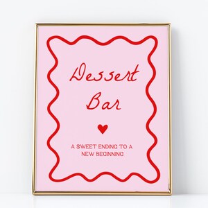Pink and Red Dessert Bar Sign | Squiggly Wedding Sign, Wedding Dessert ...