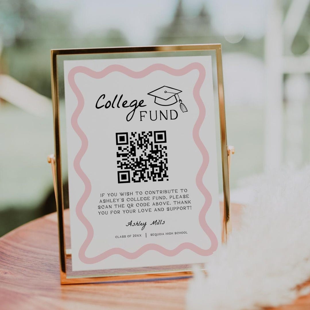 College Fund QR Code Sign | Graduation Party Signs, QR Sign, Custom ...