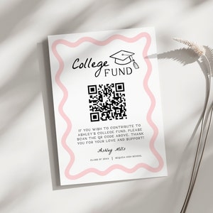 College Fund QR Code Sign | Graduation Party Signs, QR Sign, Custom ...