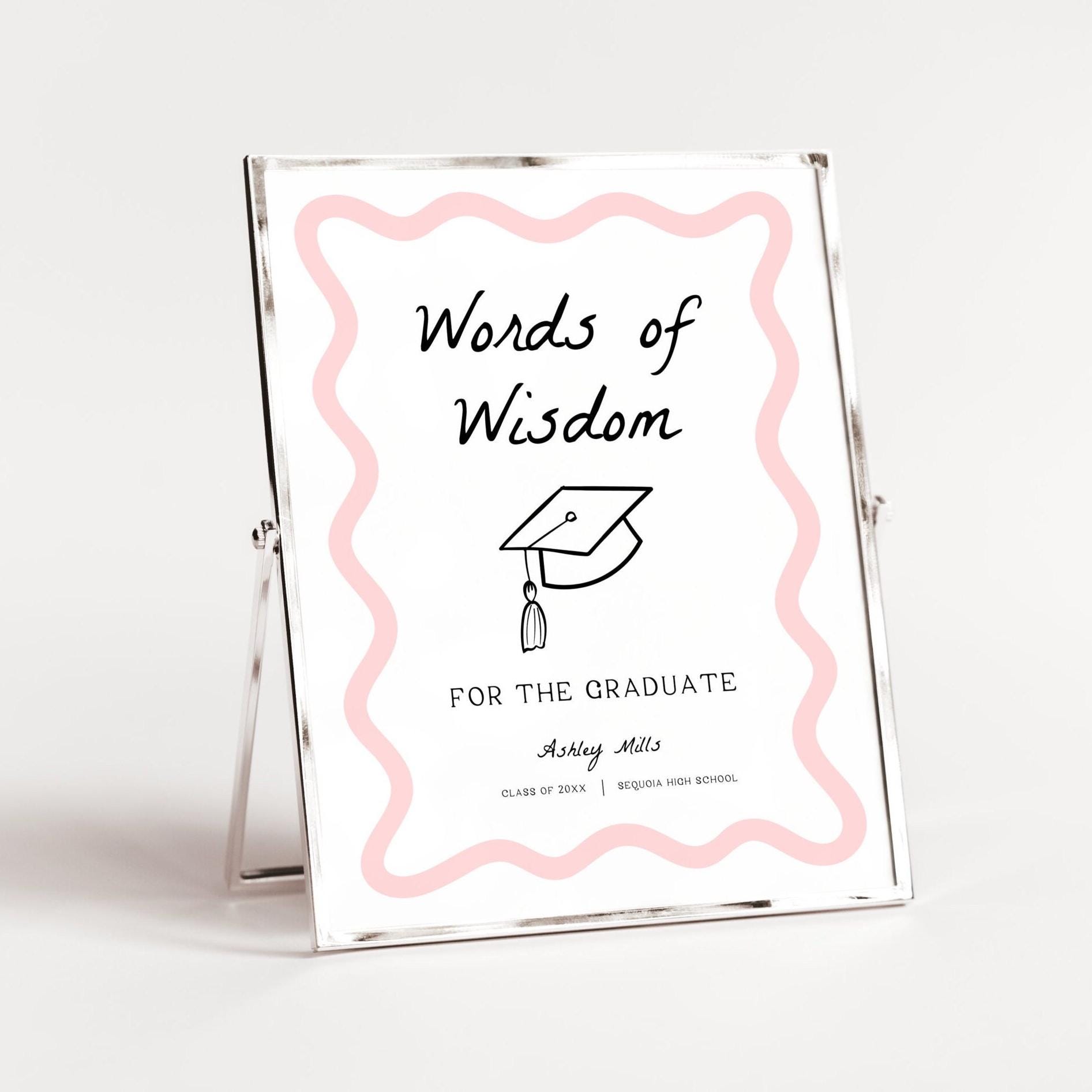 Graduation Words of Wisdom Sign and Card Template | Graduation Party ...