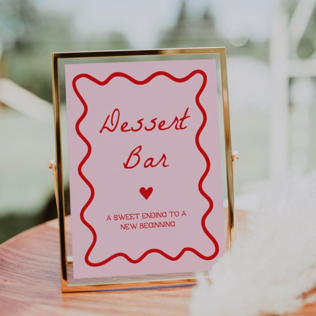 Pink and Red Dessert Bar Sign | Squiggly Wedding Sign, Wedding Dessert ...