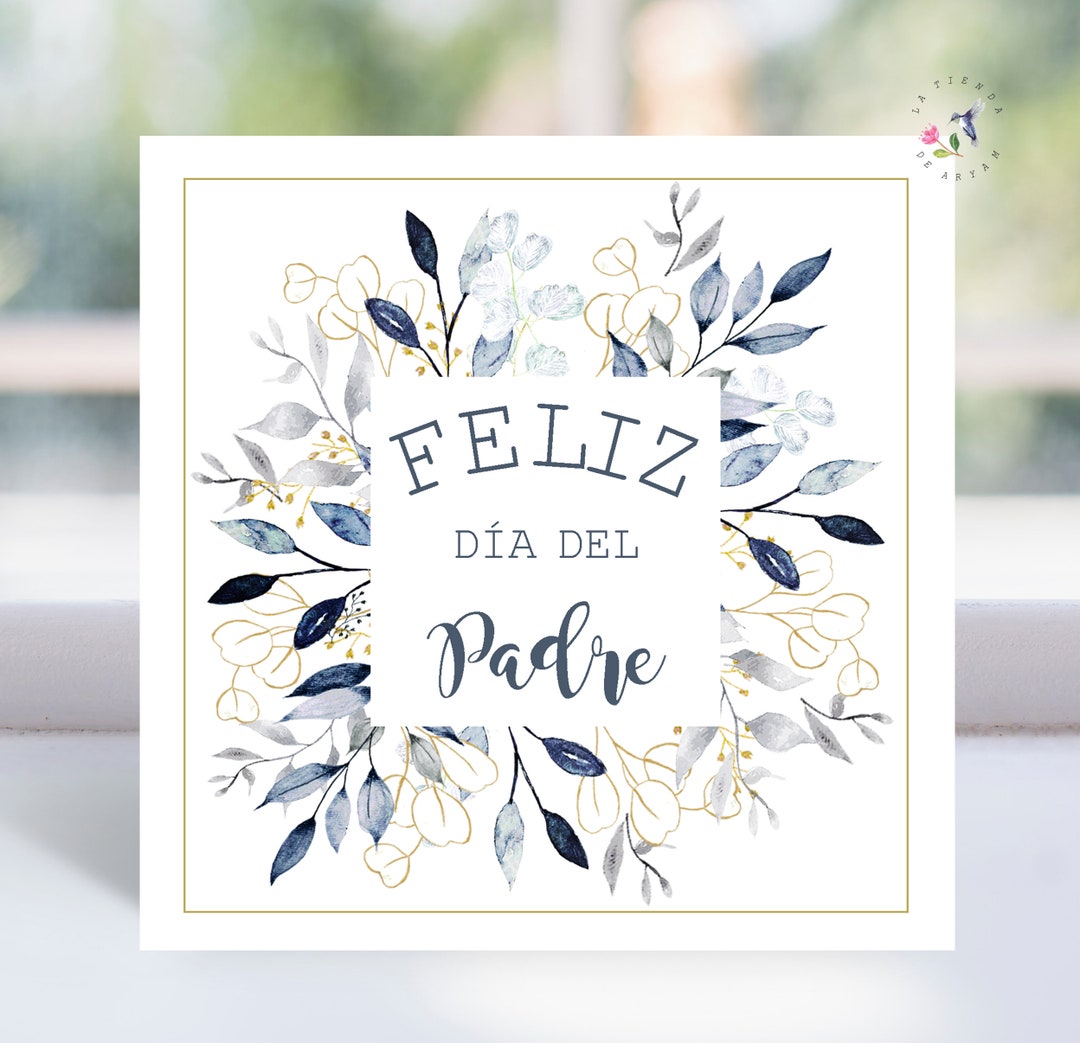 Spanish Father's Day, Feliz Dia Del Padre Printable, Printable for Dad ...