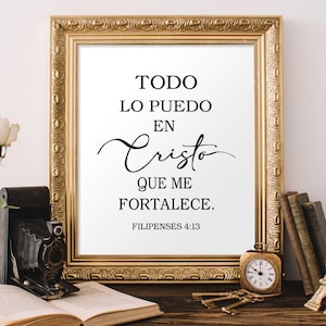 Spanish Bible Verse, Filipenses 4:13, Todo Lo Puedo En Cristo Que Me ...