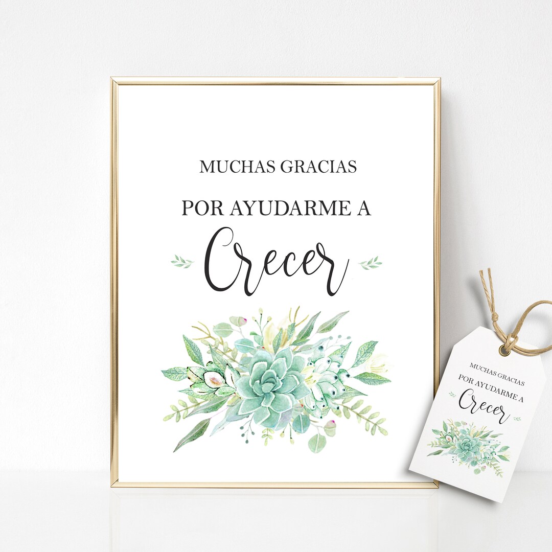 Spanish Teacher Appreciation, Muchas Gracias Por Ayudarme a Crecer Sign, Greenary Thank You ...