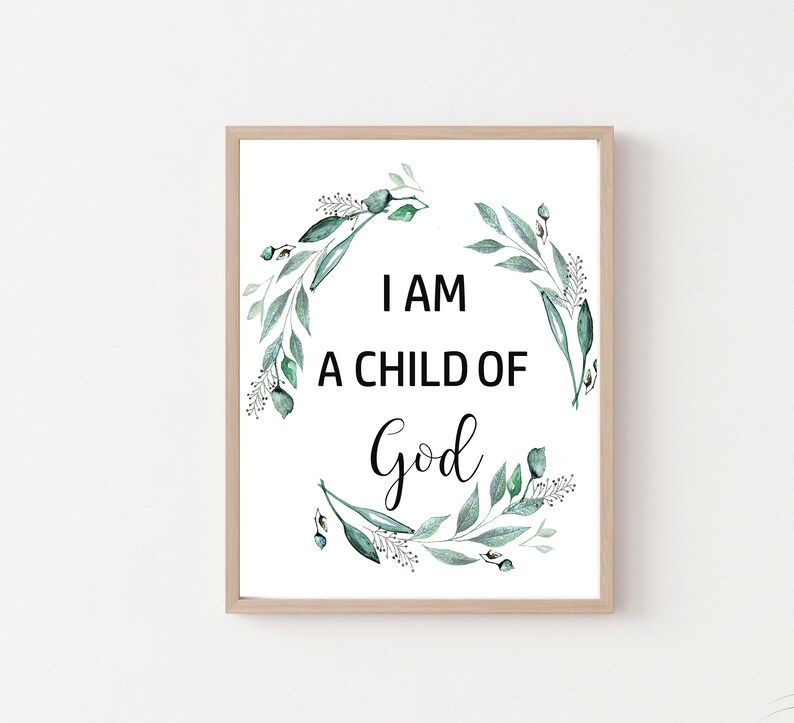 I Am A Child of God Bible Verse Art Printable Scripture Wall - Etsy