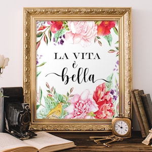 La Vita é Bella, Italian Quote Printable, Inspiring Print, Watercolor ...
