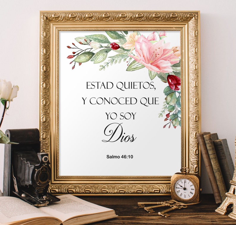 Versículo bíblico en español, Salmo 46 10, Estad quietos y conoced que ...