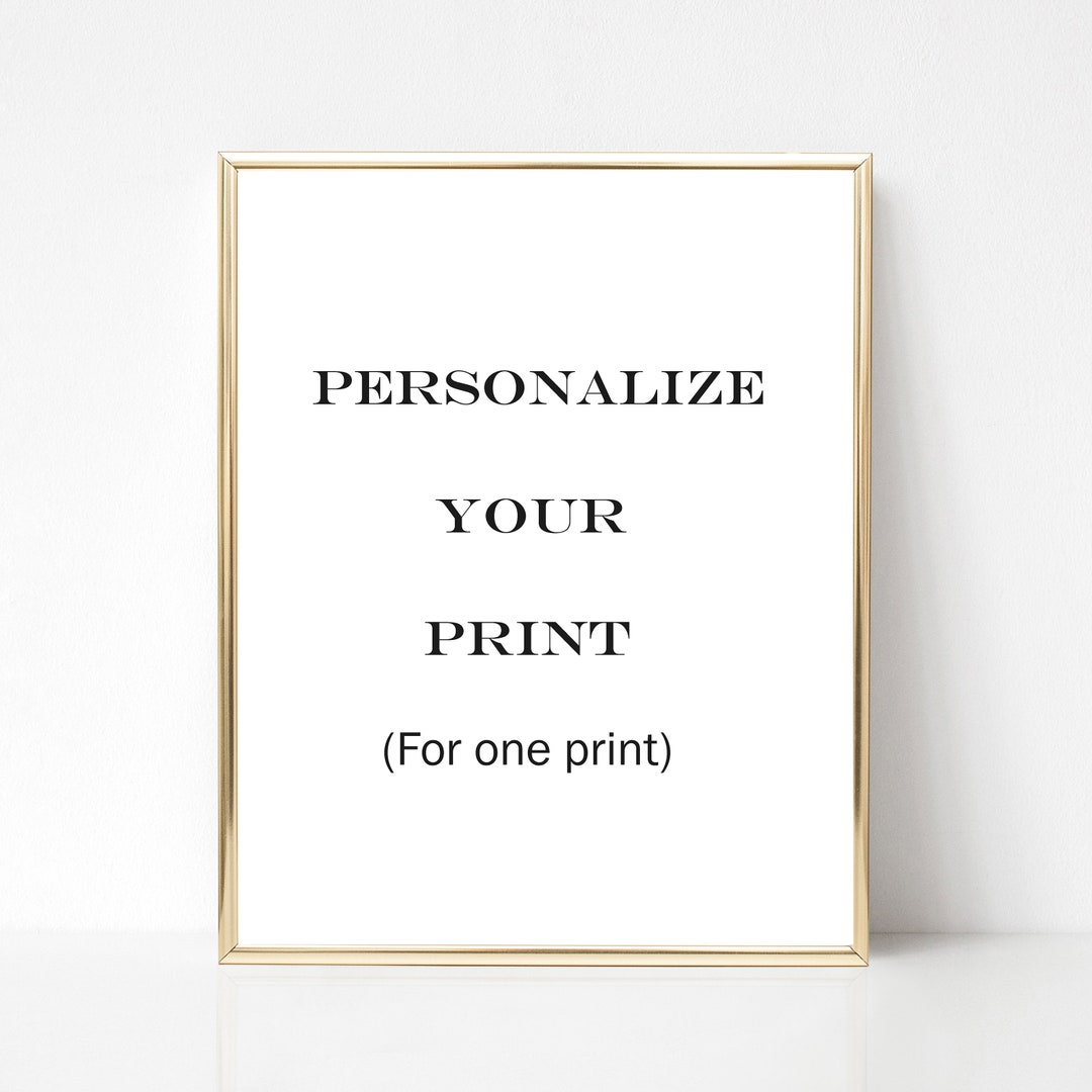 Custom Edit Request for One Print, Personalized Print, Custom Art ...