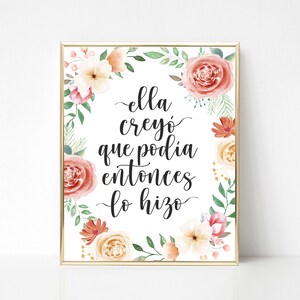 Spanish Quote Printable, Ella Creyó Que Podía Y Lo Hizo, Spanish ...