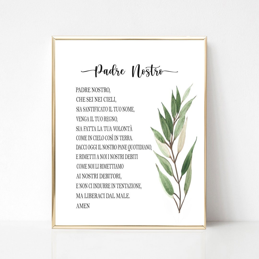 Padre Nostro, Italian the Lord's Prayer ,preghiera Padre Nostro ...