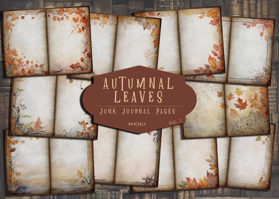 Autumnal Leaves Scrapbooking, Autumn Junk Journal, Fall Printable Pages ...
