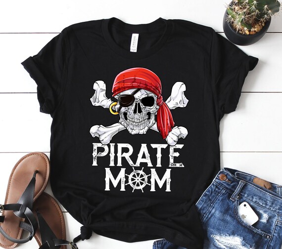 Pirate Mom Shirt / Pirate Shirt / Pirates Gifts / Jolly Roger | Etsy