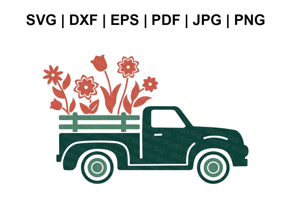 Spring Truck SVG Country Pickup Truck With Flowers Cut Files - Etsy