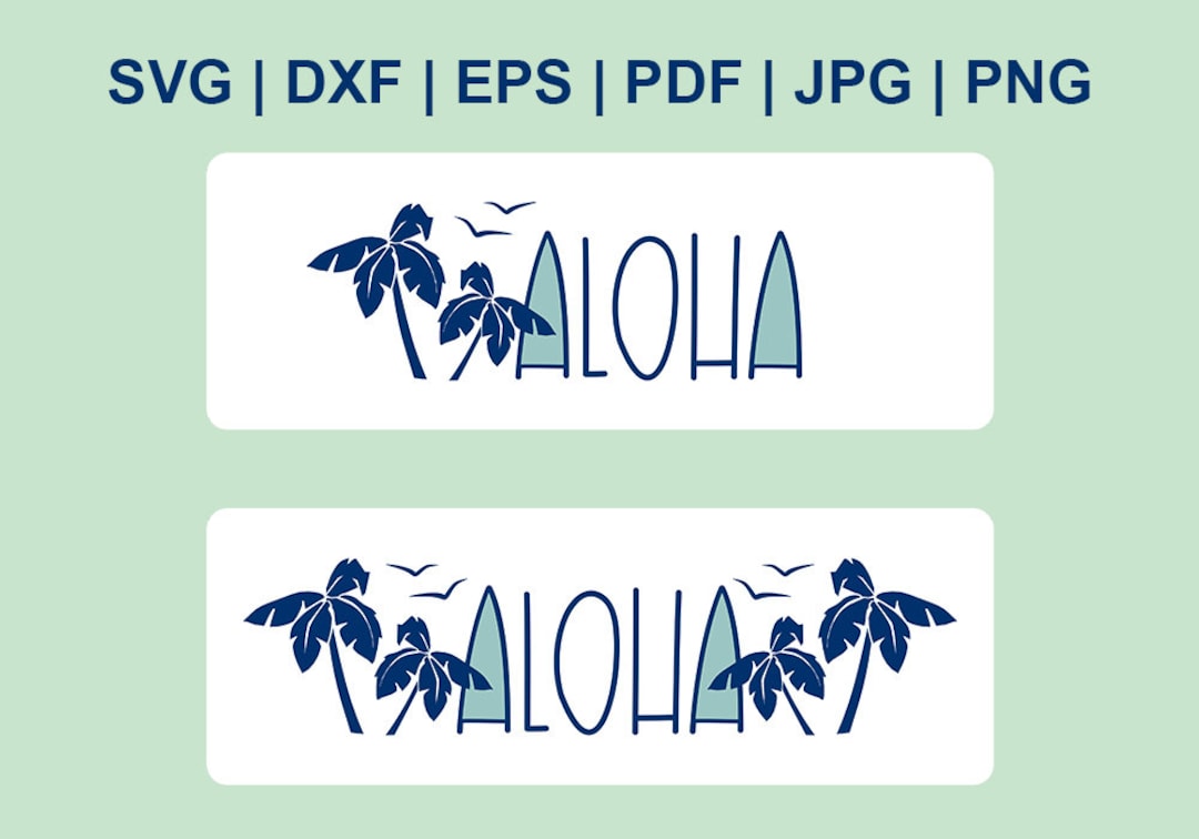 Aloha SVG, Hawaii Svg, Tropical Svg, Summer Vacation, Vector Clipart ...