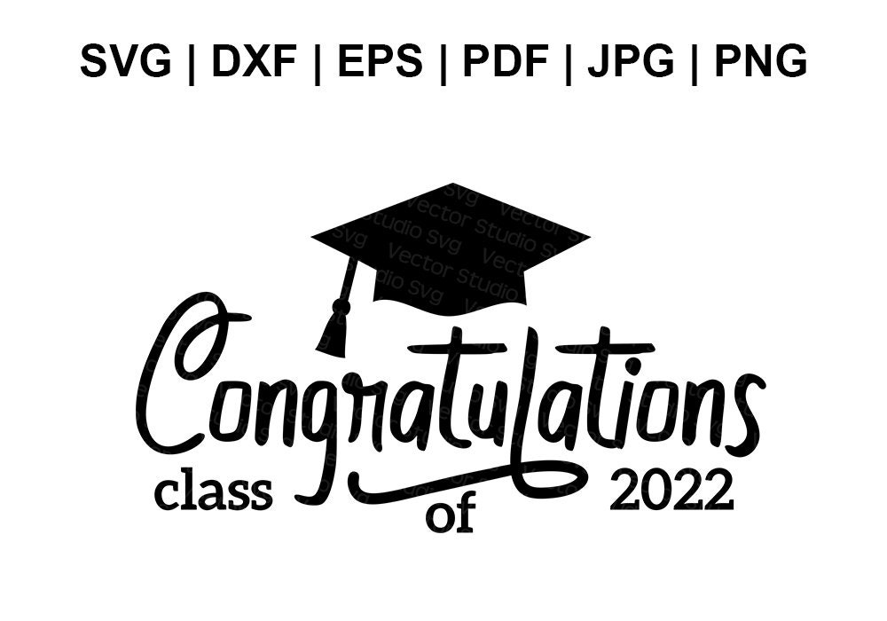Congratulations Class Of 2022