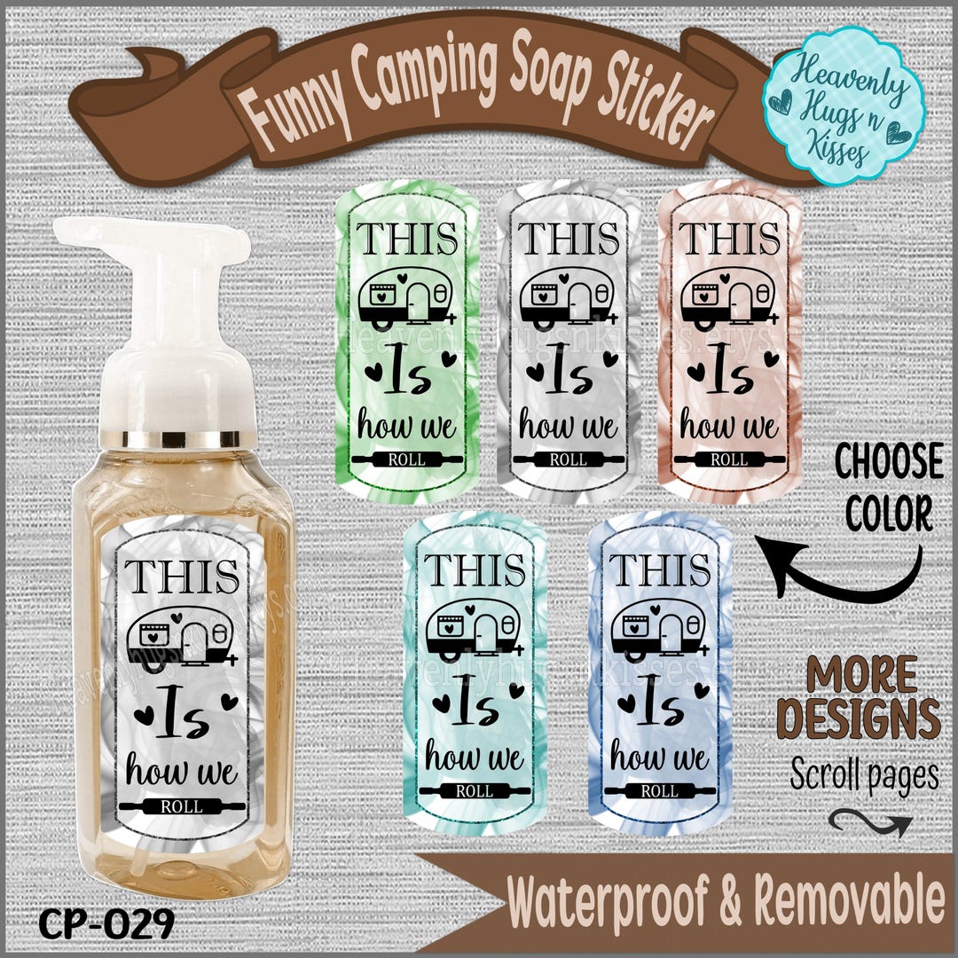 Camping Soap Labels, This is How We Roll, Soap Stickers, Camping Decals ...