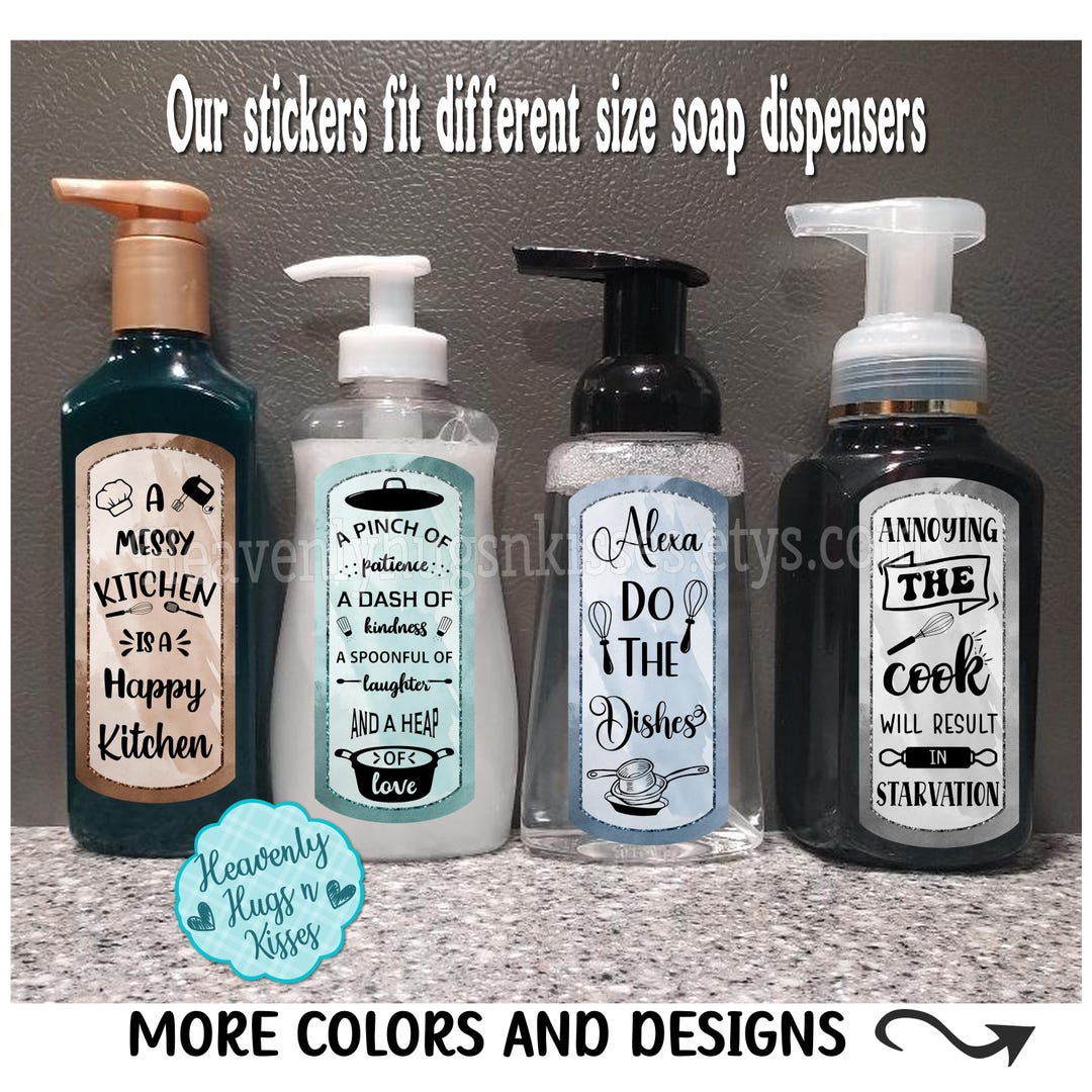 Waterproof Soap Labels Messy Kitchen Happy Kitchen Foam Hand Soap ...