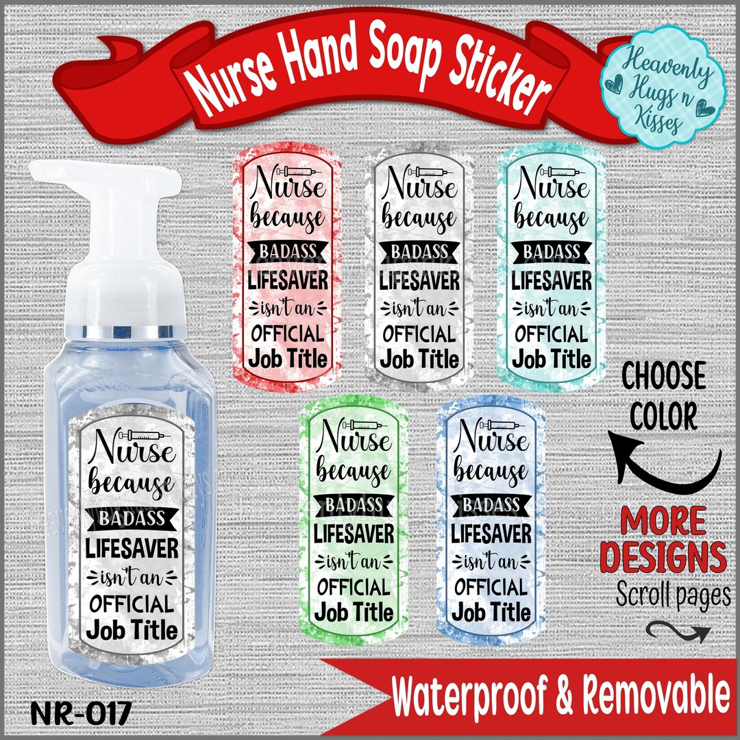 Waterproof Vinyl Labels, Nurse Official Job Title, Nurse Soap Label ...