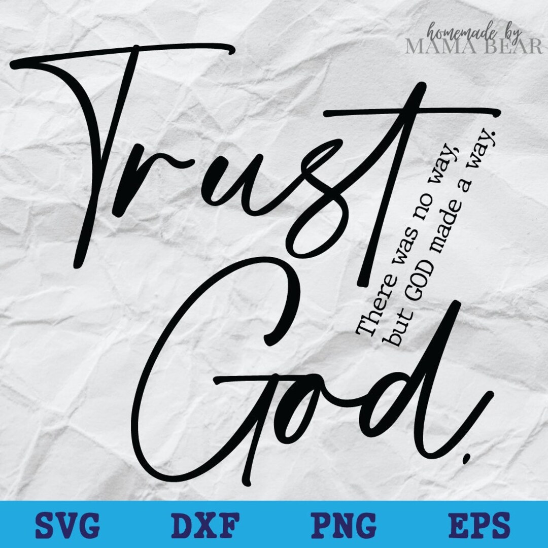 Trust God Svg, but God Dxf, Religious Png, Bible Verse Eps, Christian ...